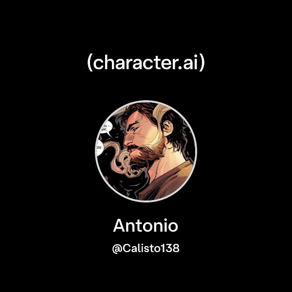Chat with Antonio | character.ai | Personalized AI for every moment of ...