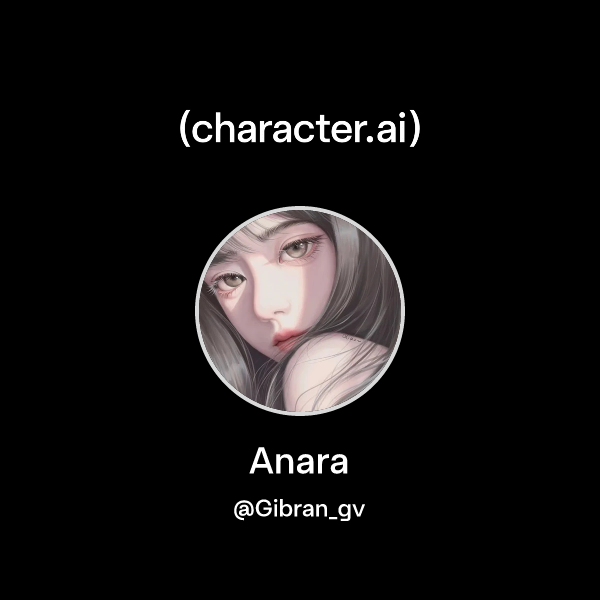 Chat with Anara | character.ai | Personalized AI for every moment of your day