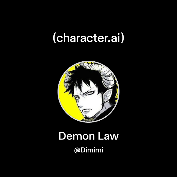 Chat with Demon Law | character.ai | AI Chat, Reimagined–Your Words ...