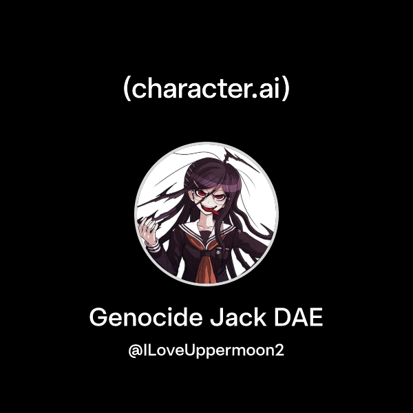 Chat with Genocide Jack DAE | character.ai | Personalized AI for every ...
