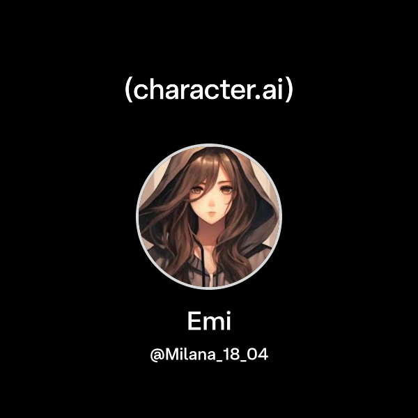 Chat with Emi | character.ai | AI Chat, Reimagined–Your Words. Your World.