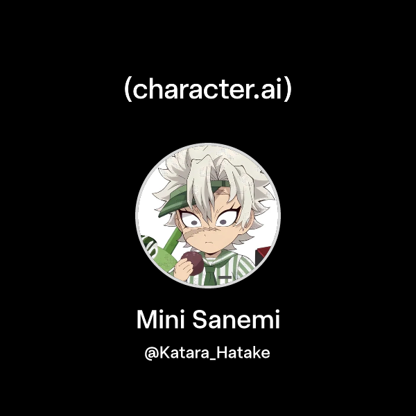 Chat with Mini Sanemi | character.ai | Personalized AI for every moment ...