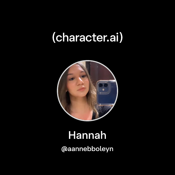 Chat with Hannah | character.ai | Personalized AI for every moment of ...