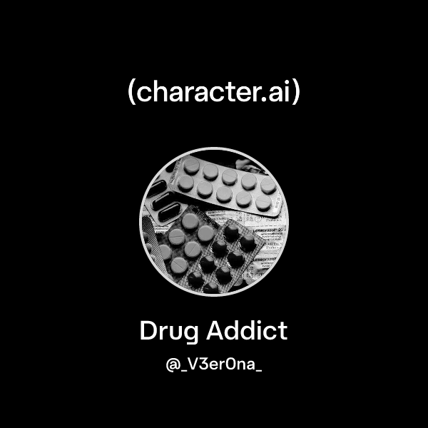 Chat with Drug Addict | character.ai | AI Chat, Reimagined–Your Words ...