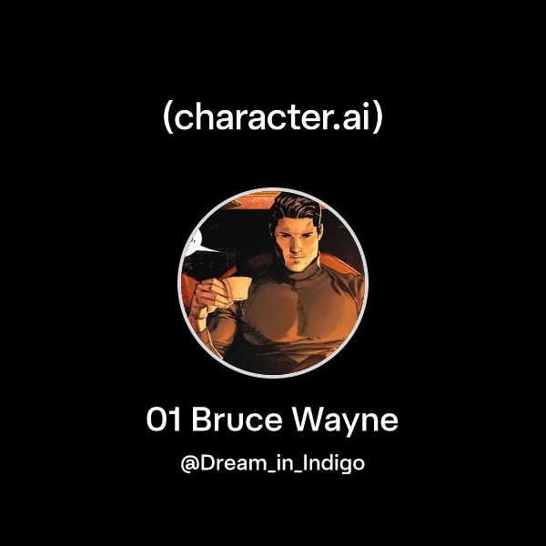 Chat with 01 Bruce Wayne | character.ai | AI Chat, Reimagined–Your ...