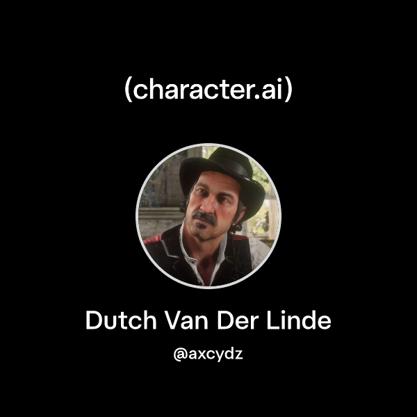Chat with Dutch Van Der Linde | character.ai | AI Chat, Reimagined–Your ...