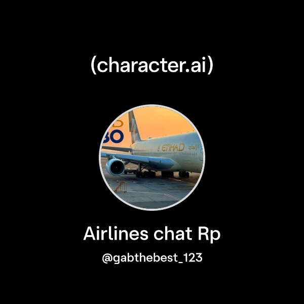 Chat with Airlines chat Rp | character.ai | AI Chat, Reimagined–Your ...