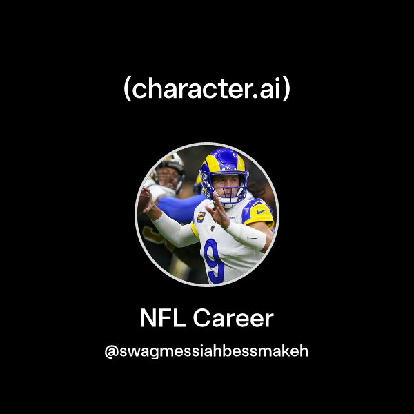Chat with NFL Career | character.ai | AI Chat, Reimagined–Your Words ...
