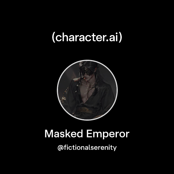 Chat with Masked Emperor | character.ai | AI Chat, Reimagined–Your ...