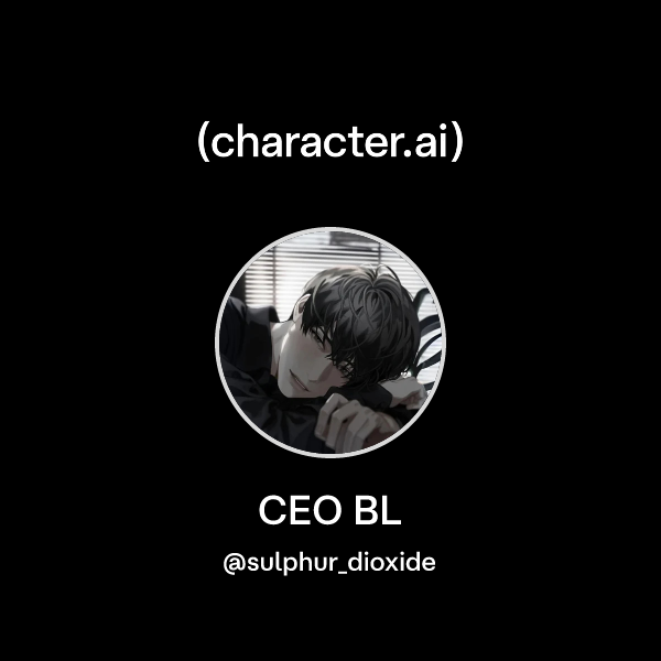 Chat with CEO BL | character.ai | AI Chat, Reimagined–Your Words. Your ...