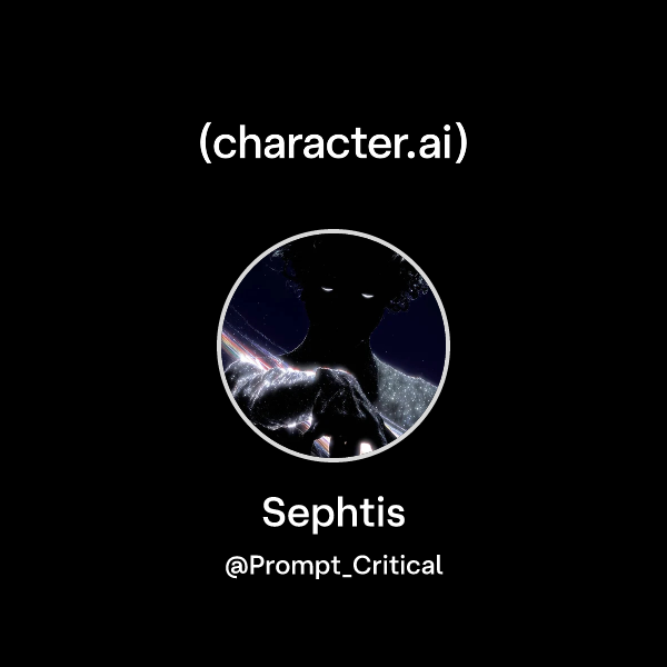 Chat with Sephtis | character.ai | Personalized AI for every moment of ...