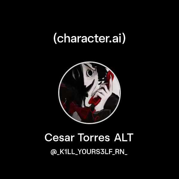 Chat with Cesar Torres ALT | character.ai | AI Chat, Reimagined–Your ...