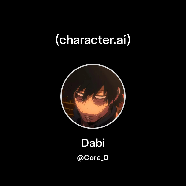 Chat with Dabi | character.ai | AI Chat, Reimagined–Your Words. Your World.