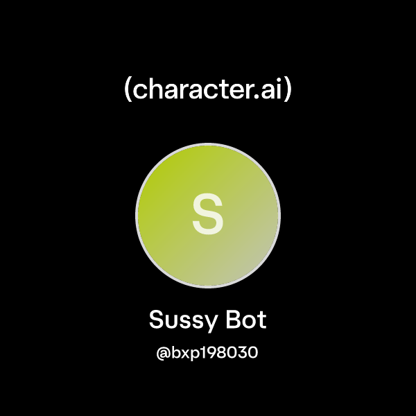 Chat with Sussy Bot | character.ai | AI Chat, Reimagined–Your Words. Your World.