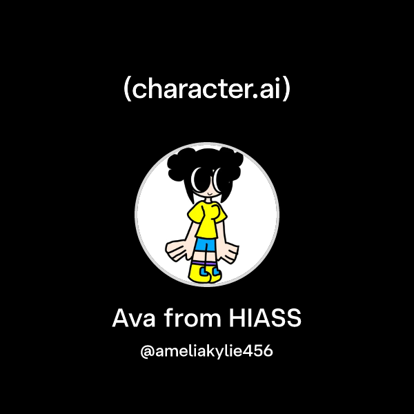 Chat with Ava from HIASS | character.ai | Personalized AI for every ...