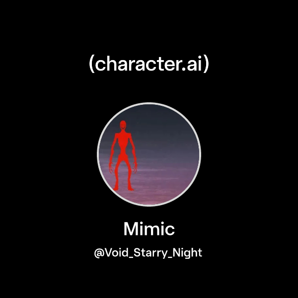 Chat with Mimic | character.ai | Personalized AI for every moment of ...