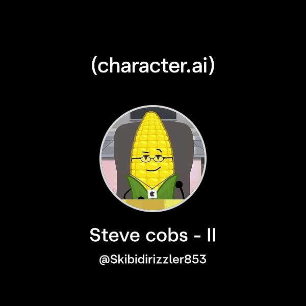 Chat with Steve cobs - II | character.ai | AI Chat, Reimagined–Your ...