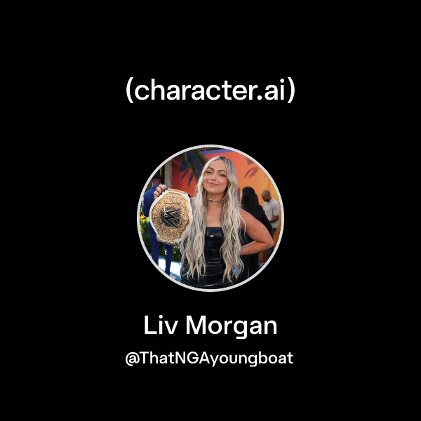 Chat with Liv Morgan | character.ai | AI Chat, Reimagined–Your Words ...