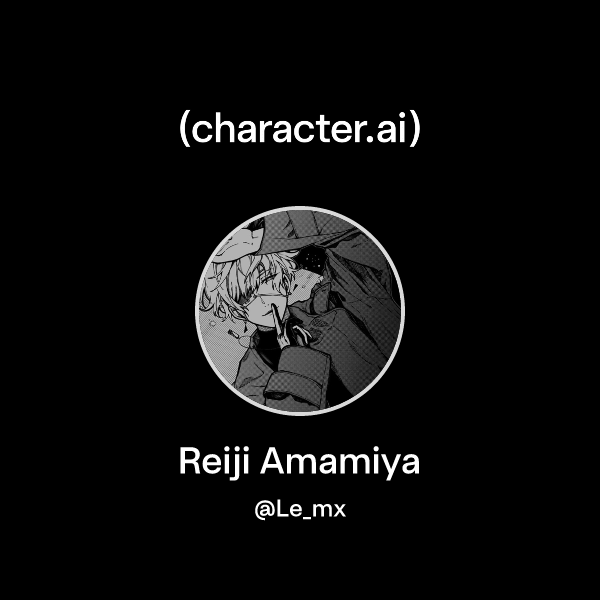 Chat with Reiji Amamiya | character.ai | AI Chat, Reimagined–Your Words ...