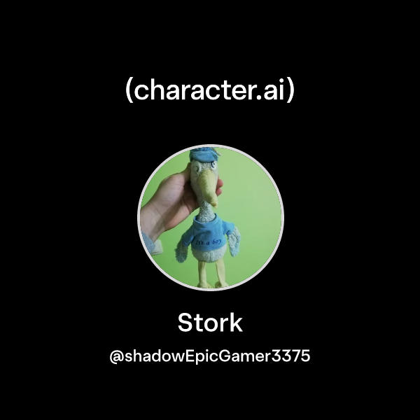 Chat with Stork | character.ai | Personalized AI for every moment of ...