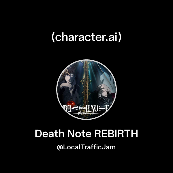 Chat with Death Note REBIRTH | character.ai | AI Chat, Reimagined–Your ...