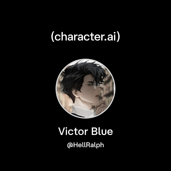 Chat with Victor Blue | character.ai | Personalized AI for every moment ...