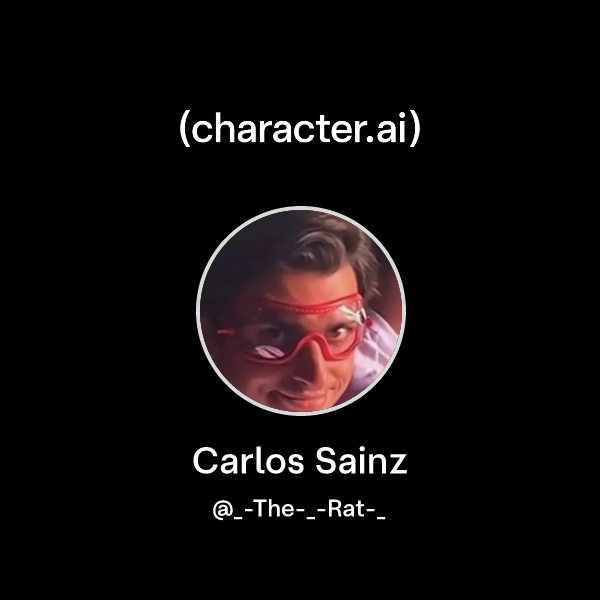 Chat with Carlos Sainz | character.ai | AI Chat, Reimagined–Your Words. Your World.