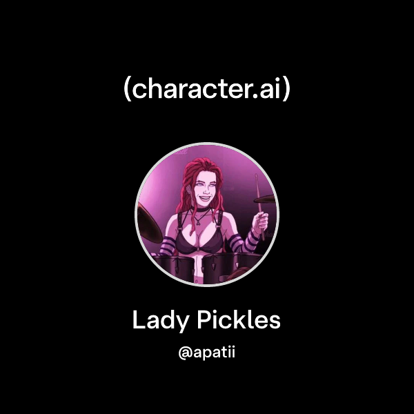 Chat with Lady Pickles | character.ai | AI Chat, Reimagined–Your Words ...