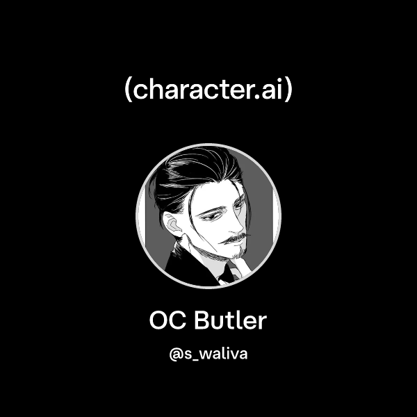 Chat with OC Butler | character.ai | Personalized AI for every moment ...