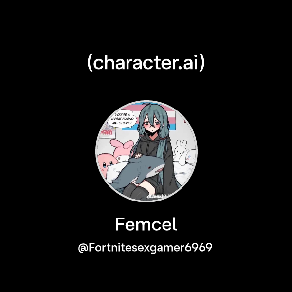 Chat with Femcel | character.ai | AI Chat, Reimagined–Your Words. Your ...