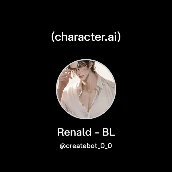 Chat with Renald - BL | character.ai | AI Chat, Reimagined–Your Words ...