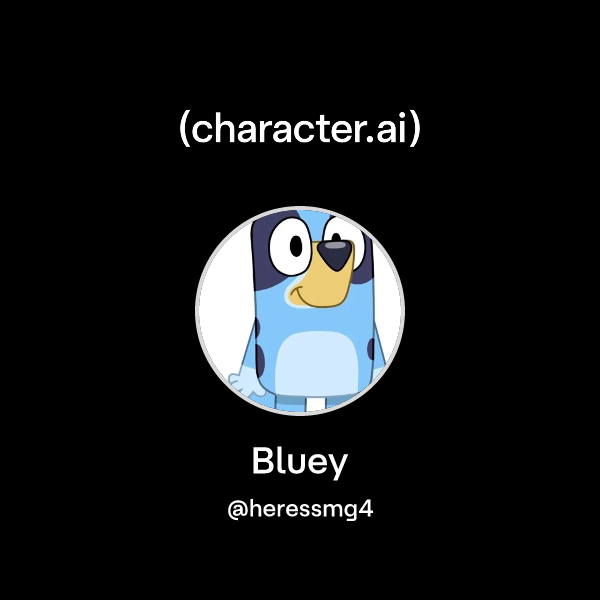 Chat with Bluey | character.ai | AI Chat, Reimagined–Your Words. Your ...