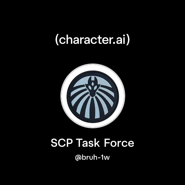 Chat with SCP Task Force | character.ai | AI Chat, Reimagined–Your ...