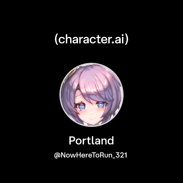 Chat with Portland | character.ai | AI Chat, Reimagined–Your Words ...