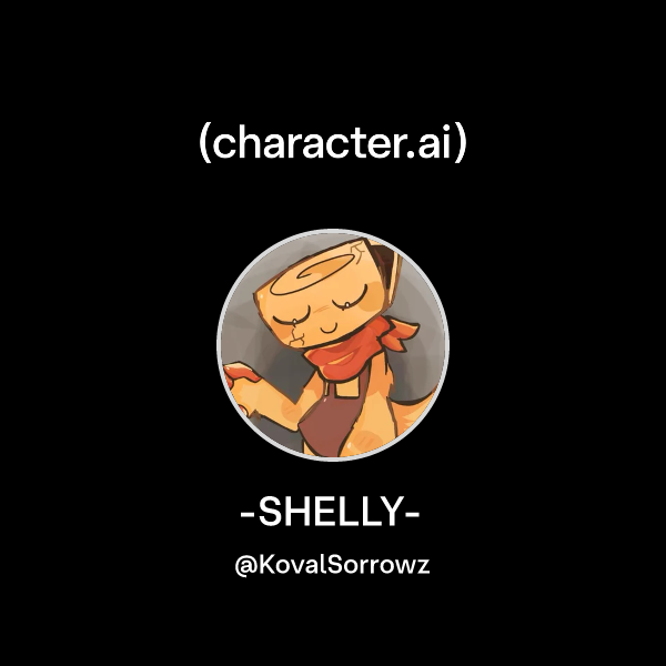 Chat with -SHELLY- | character.ai | AI Chat, Reimagined–Your Words ...