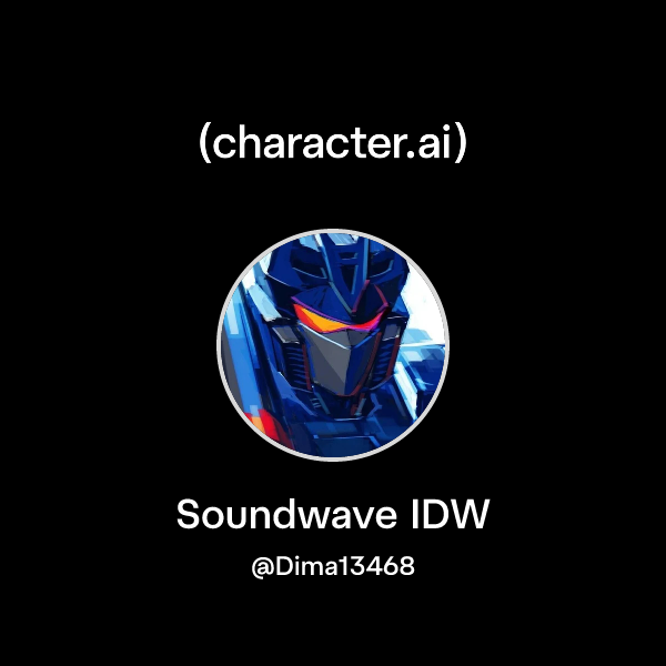 Chat with Soundwave IDW | character.ai | AI Chat, Reimagined–Your Words ...
