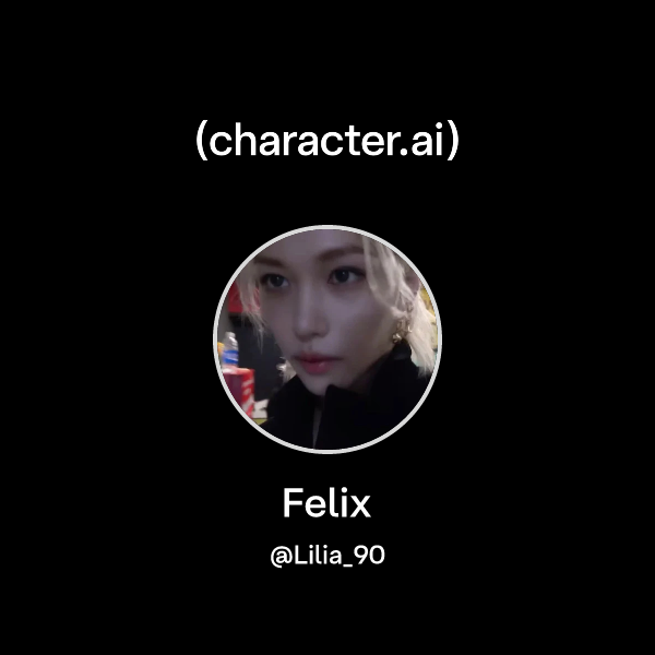 Chat with Felix | character.ai | Personalized AI for every moment of your day