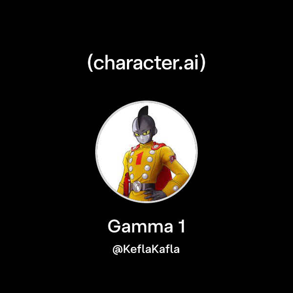 Chat with Gamma 1 | character.ai | AI Chat, Reimagined–Your Words. Your ...