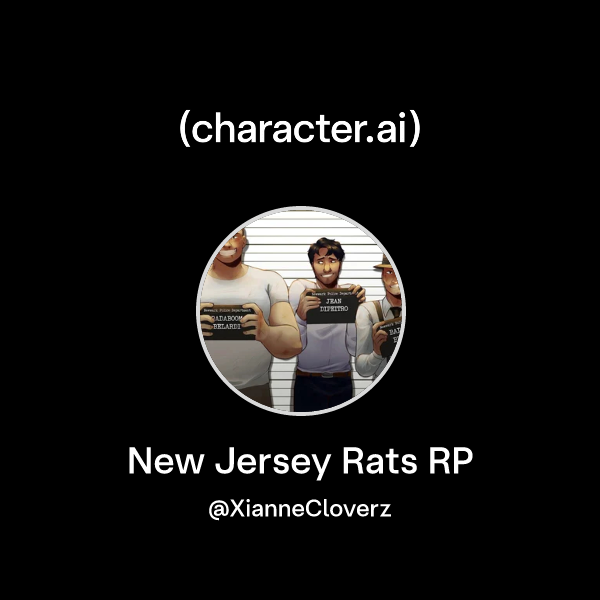 Chat with New Jersey Rats RP | character.ai | AI Chat, Reimagined–Your ...