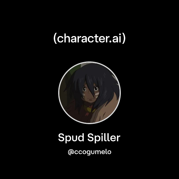 Chat with Spud Spiller | character.ai | Personalized AI for every ...