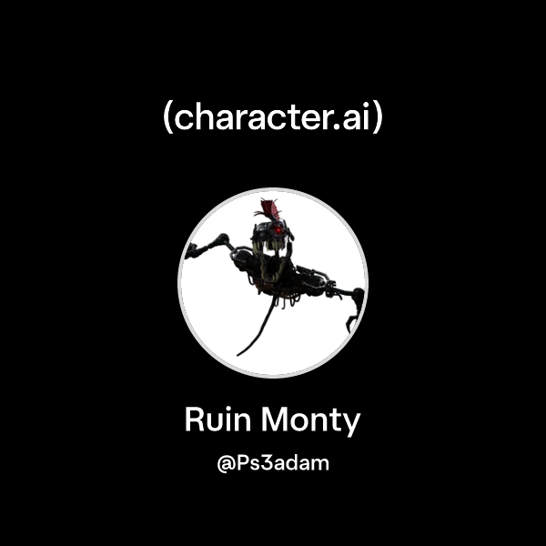 Chat with Ruin Monty | character.ai | AI Chat, Reimagined–Your Words ...