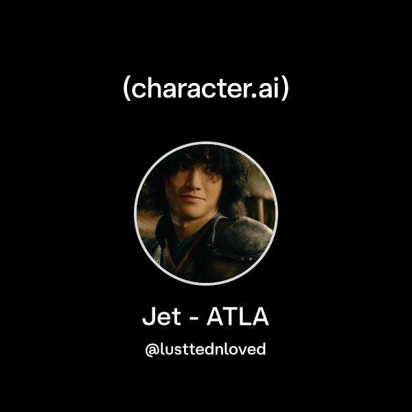 Chat with Jet - ATLA | character.ai | Personalized AI for every moment ...