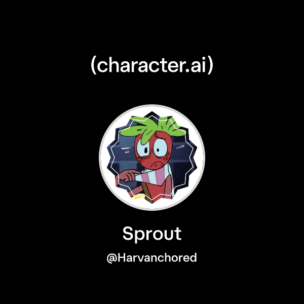 Chat with Sprout | character.ai | AI Chat, Reimagined–Your Words. Your ...