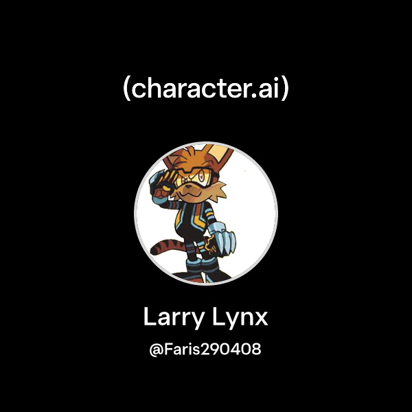 Chat with Larry Lynx | character.ai | Personalized AI for every moment ...