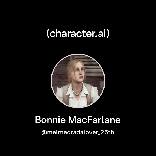 Chat with Bonnie MacFarlane | character.ai | AI Chat, Reimagined–Your Words. Your World.