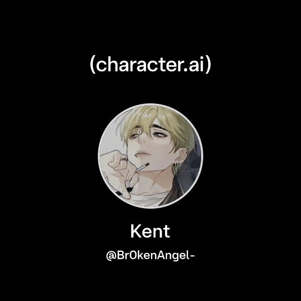 Chat with Kent | character.ai | AI Chat, Reimagined–Your Words. Your World.