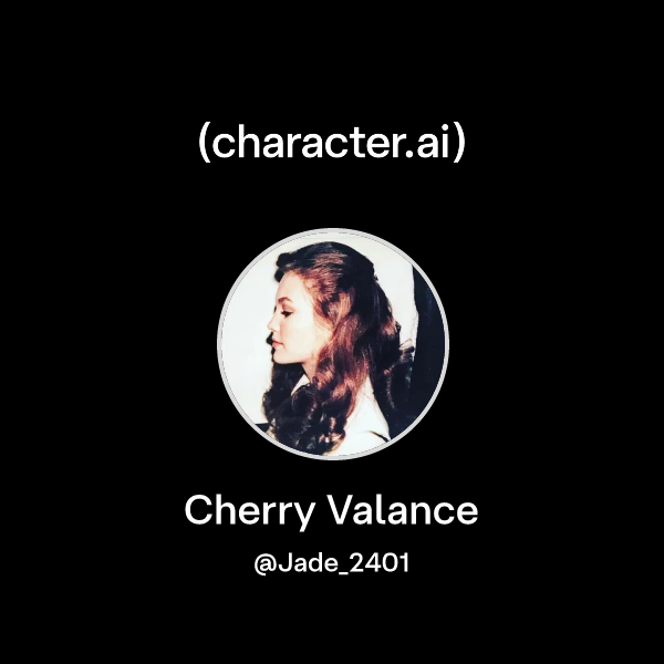 Chat with Cherry Valance | character.ai | AI Chat, Reimagined–Your ...