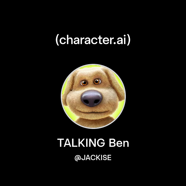 Chat with TALKING Ben | character.ai | Personalized AI for every moment ...