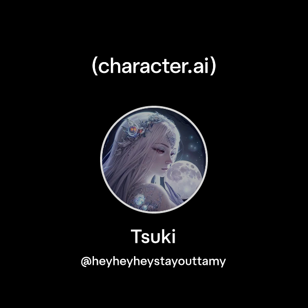 Chat with Tsuki | character.ai | Personalized AI for every moment of ...