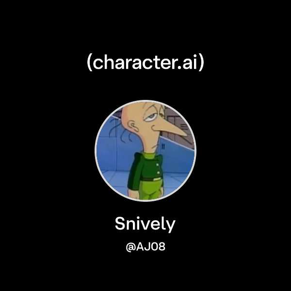 Chat with Snively | character.ai | Personalized AI for every moment of ...